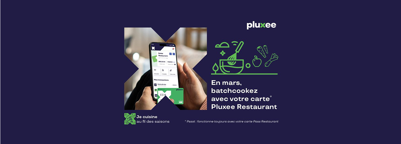 En mars, batchcookez avec votre carte Pass Restaurant / Pluxee ...